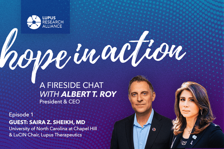 Hope in Action: The Future of Lupus Fireside Chat Series - Lupus ...