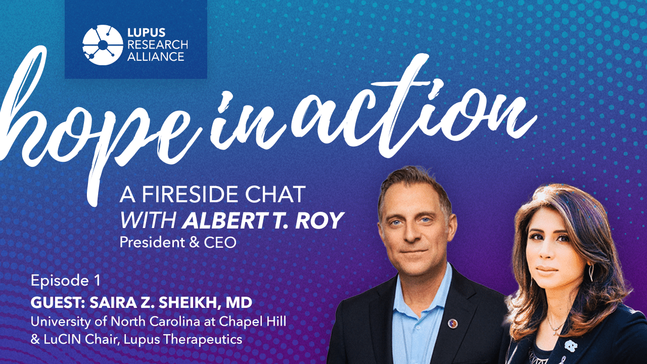 Hope in Action: The Future of Lupus Fireside Chat Series - Lupus ...